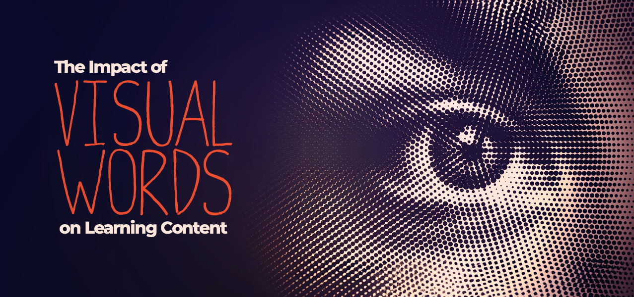 Impact of Visual Words on Learning Content | TTRO